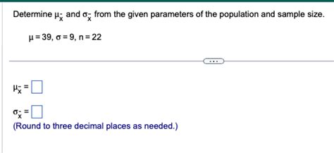 Solved Determine μx and σx from the given parameters of Chegg com
