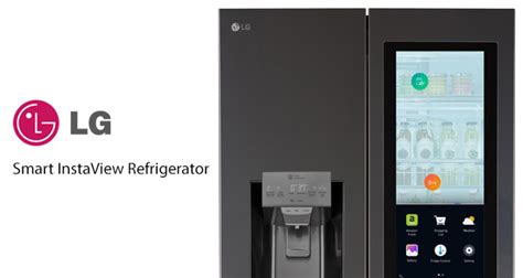Lg Smart Instaview Refrigerator Is Powered By Alexa And Webos Features