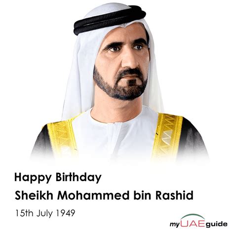 Myuaeguide On Linkedin Sheikhmohammedbinrashid Sheikh Birthday Uae