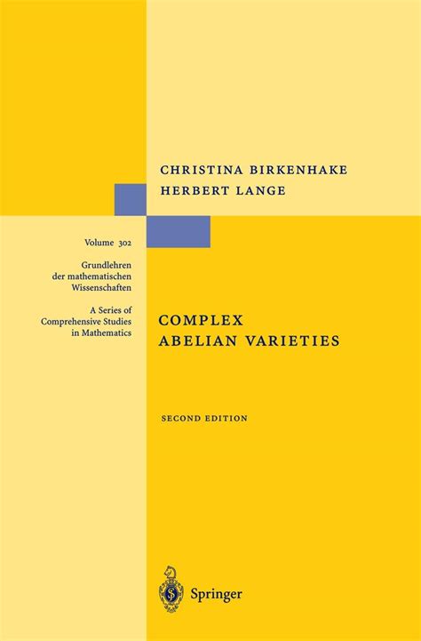 Complex Abelian Varieties Birkenhake Christina Lange Herbert 9783540204886 Books