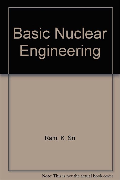 Buy Basic Nuclear Engineering Book Online At Low Prices In India Basic Nuclear Engineering