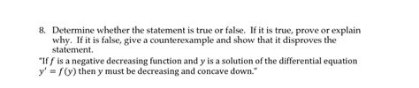 Solved Determine Whether The Statement Is True Or False If Chegg
