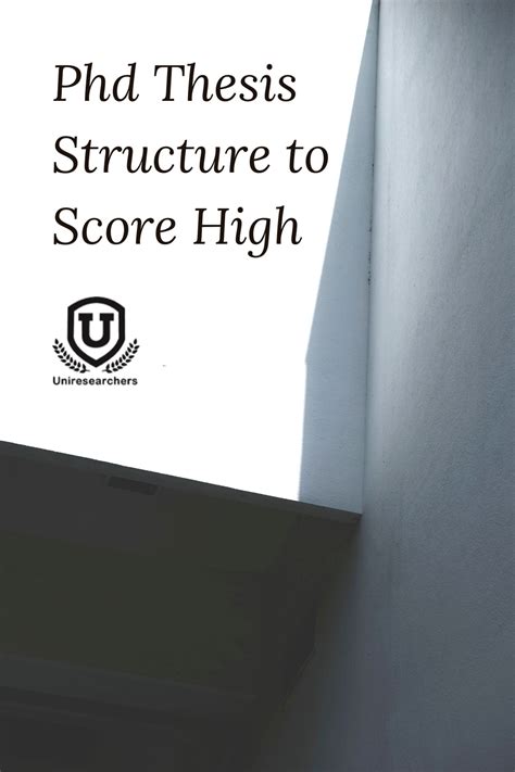 Writing A Perfect Phd Thesis Structure