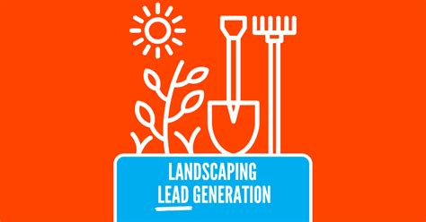 Generating Leads For Your Landscaping Business In 2024