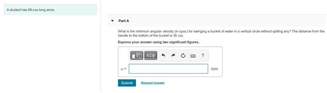 Solved A Student Has 69 Cm Long Arms Part A What Is The Chegg