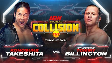 Aew Collision Konosuke Takeshita Vs Tommy Billington