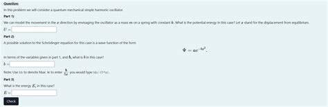 Solved Question In This Problem We Will Consider A Quantum Chegg