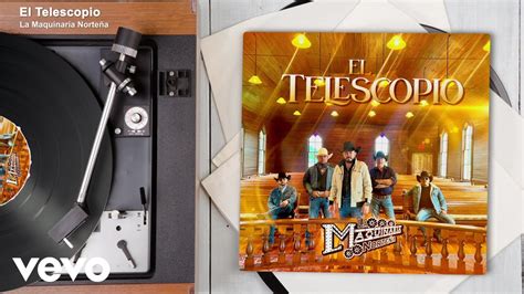 La Maquinaria Norteña El Telescopio Acordes Chordify