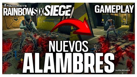 NUEVOS ALAMBRES Muy ROTOS NEW BLOOD Caramelo Rainbow Six Siege