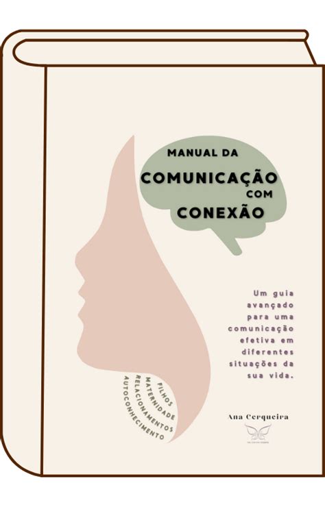 Manual Da Comunicação Com Conexão Ana Cerqueira Hotmart