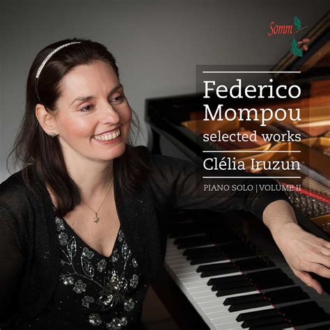 Federico Mompou Selected Works For Piano Solo Vol 2 Somm Recordings