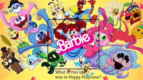 What If Barbie Was In Poppy Playtime By Fluttershyfan18 On Deviantart