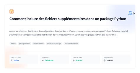 Comment Inclure Des Fichiers Supplémentaires Dans Un Package Python Guide Complet Labex