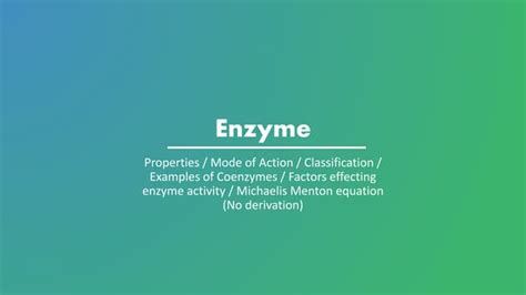 Enzymes Definitions Types And Classification Pptx