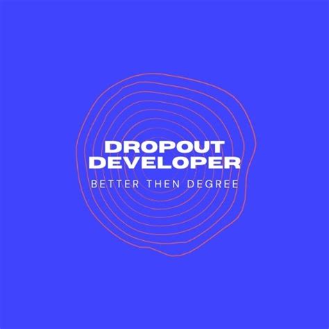 Dropout Developer