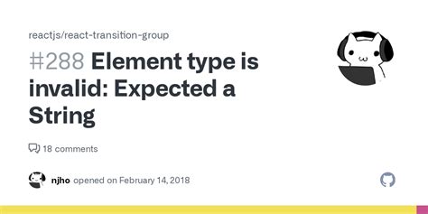 Element Type Is Invalid Expected A String · Issue 288 · Reactjsreact