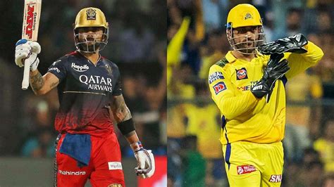 ಇತ್ತ ಮೊದಲ ಪಂದ್ಯದಲ್ಲಿ Csk Vs Rcb ಮುಖಾಮುಖಿಯಾದರೆ ಆರಂಭದಲ್ಲೇ ಐಪಿಎಲ್ ಕ್ರೇಜ್ ತಾರಕ್ಕೇರಲಿದೆ ಹೀಗಾಗಿಯೇ