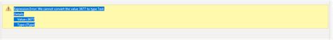 Solved Expressionerror We Cannot Convert The Value 3677