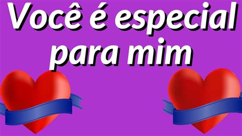 Você é Muito Especial Para Mim Fdplearn