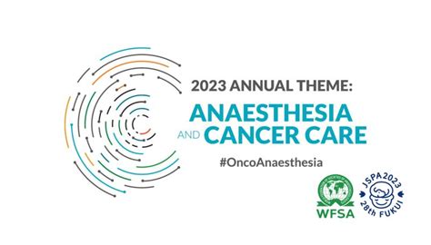 Wfsa Jspa2023 Webinar Anesthesia And Cancer Care In Pediatrics Wfsa World Federation Of