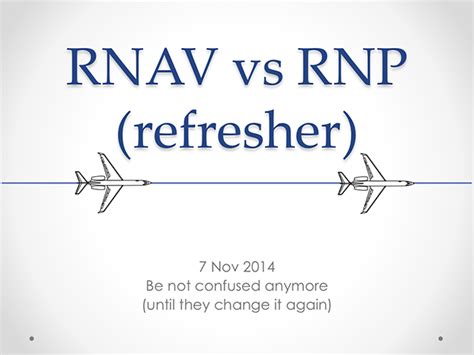 RNAV Vs RNP Refresher