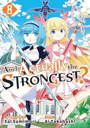 Am I Actually The Strongest 8 Manga Am I Actually The Strongest