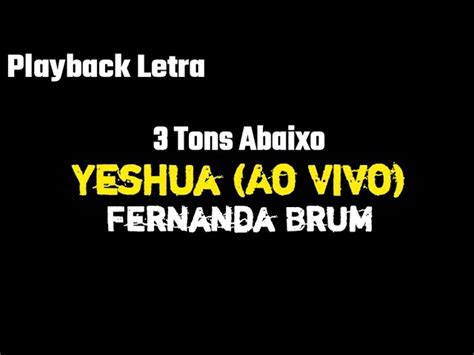 Yeshua Fernanda Brum 3 Tons Abaixo Chords Chordify