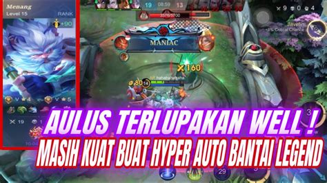 AULUS MANIAC DI DALAM TURET KILL MOBILE LEGEND YouTube