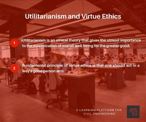 Utilitarianism And Virtue Ethics Engineering Ethics