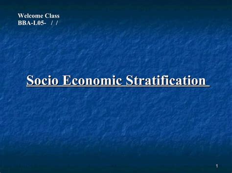 Bba L05 Dt Socio Economic Stratification Ppt