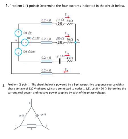Solved 1 Problem 1 1 Point Determine The Four Currents Chegg Com