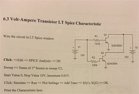 Solved 6 3 Volt Ampere Transistor LT Spice Characteristic Chegg Com