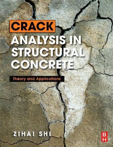 Book Crack Analysis In Structural Concrete Theory And Applicationspdf