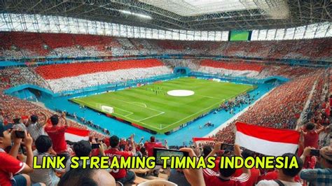 Timnas Indonesia Vs Bahrain Cara Nonton Gratis Berbayar Link Live