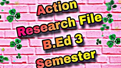 Action Research File In Hindi Actionresearch Lu Bed 3 Semester