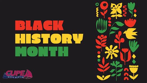 Celebrating Black History Month Cupe Nova Scotia