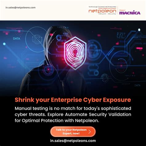 Netpoleon India On Linkedin Cybersecurity Automatesecurityvalidation Networksecurity