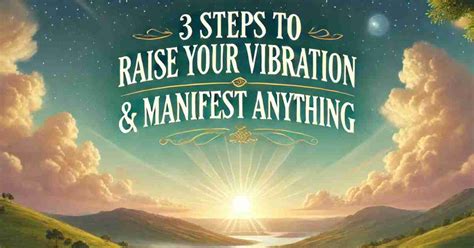 3 Steps To Raise Your Vibration Manifest Anything Free Class