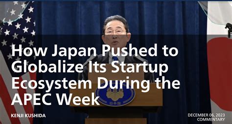 Commentary From Carnegie How Japan Pushed To Globalize Its Startup