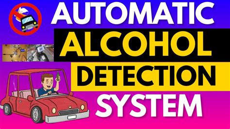 Automatic Alcohol Detection System Using Mq3 Module And Arduino Uno