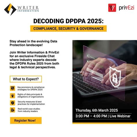 Decoding Dpdpa 2025 Compliance Security And Governance Join Us To Stay Ahead In The Evolving