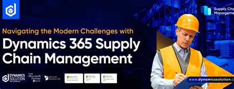 dynamics 365 supply chain management modern challenges