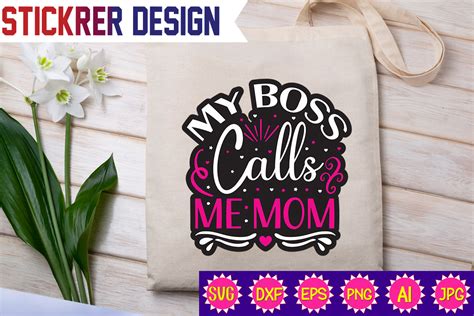 My Boss Calls Me Mom Graphic By Smmedia · Creative Fabrica
