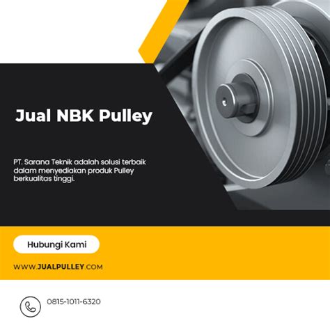Fungsi Pulley Dalam Sistem Transmisi Daya Industri Pt Sarana Teknik