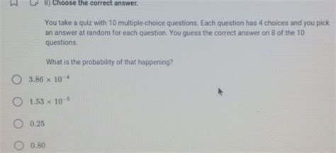 Solved Choose The Correct Answer You Take A Quiz With Multiple
