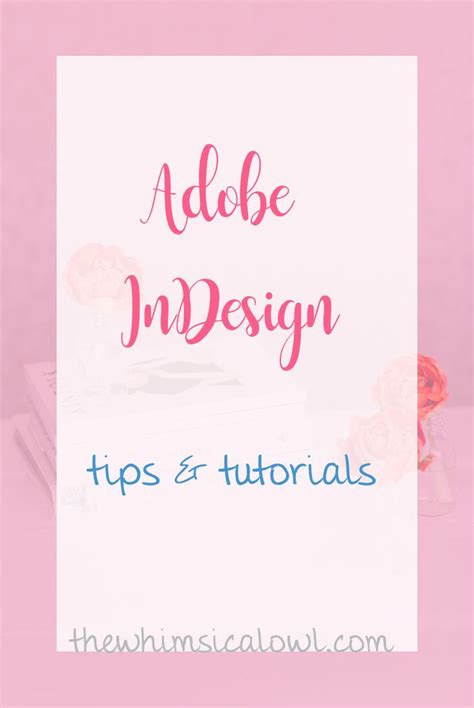 Check Out My Adobe Indesign Board For Tips And Tutorials Indesign Graphic Design Business