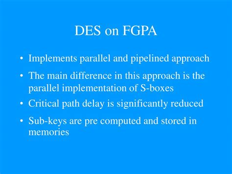 Ppt A Compact And Efficient Fpga Implementation Of Des Algorithm Powerpoint Presentation Id
