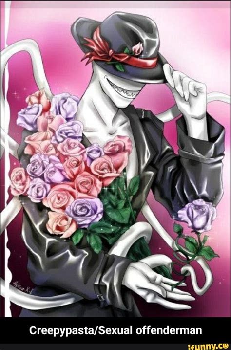 Creepypastasexual Offenderman Creepypastasexual Offenderman Ifunny