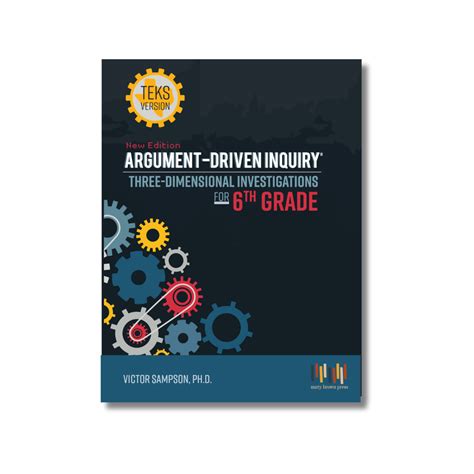 argument driven inquiry for 6th grade texas edition adi store