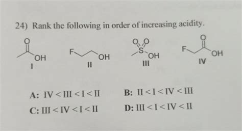 Solved 24 Rank The Following In Order Of Increasing Acidity
